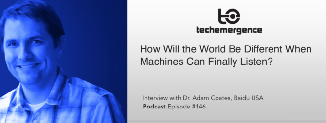 Adam Coates of Baidu - How Will the World Be Different When Machines ...