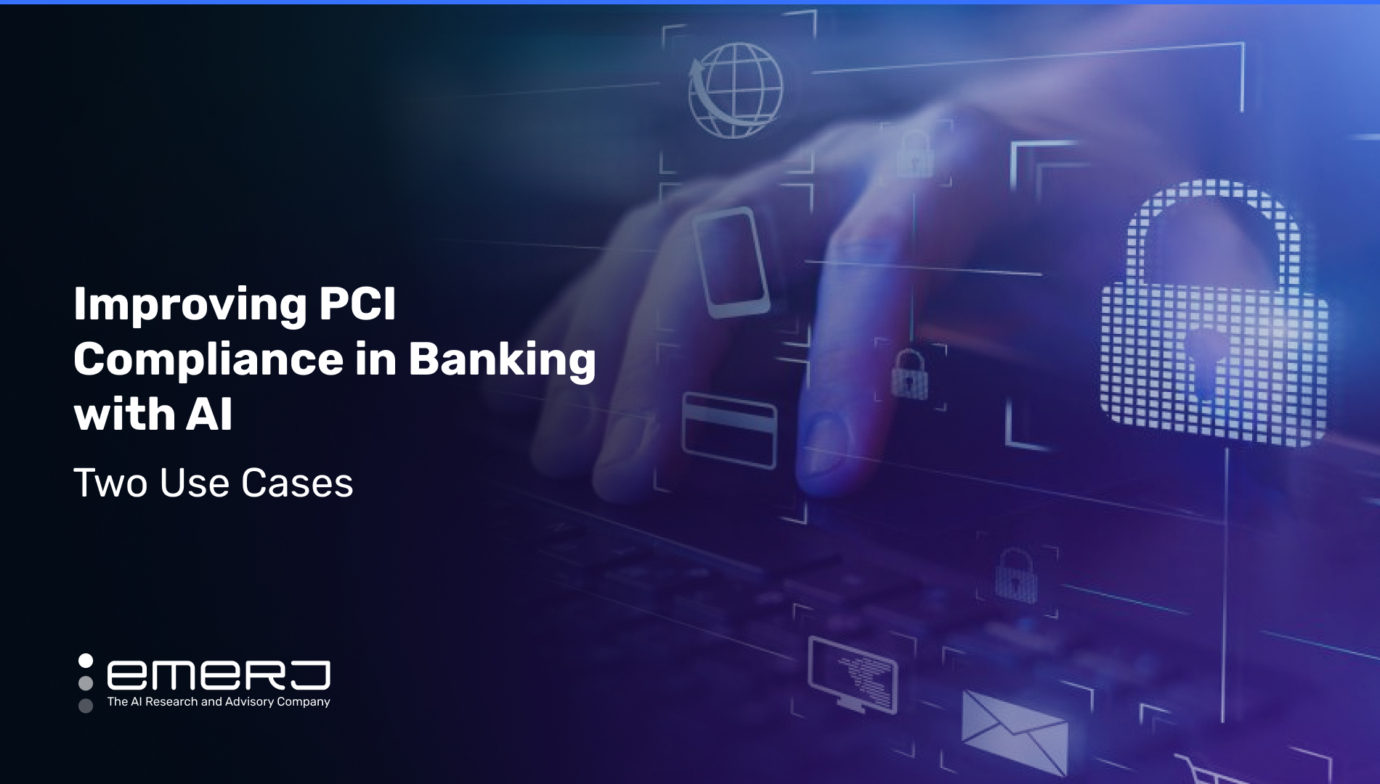 Improving PCI Compliance in Banking with AI – Two Use Cases - Emerj ...