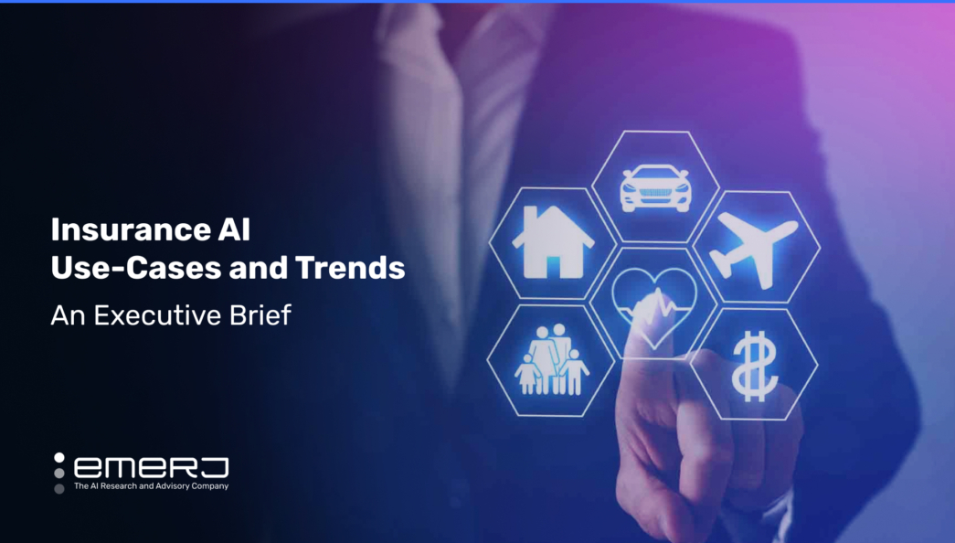 Insurance Use Cases and Trends – An Executive Guide - Emerj Artificial ...