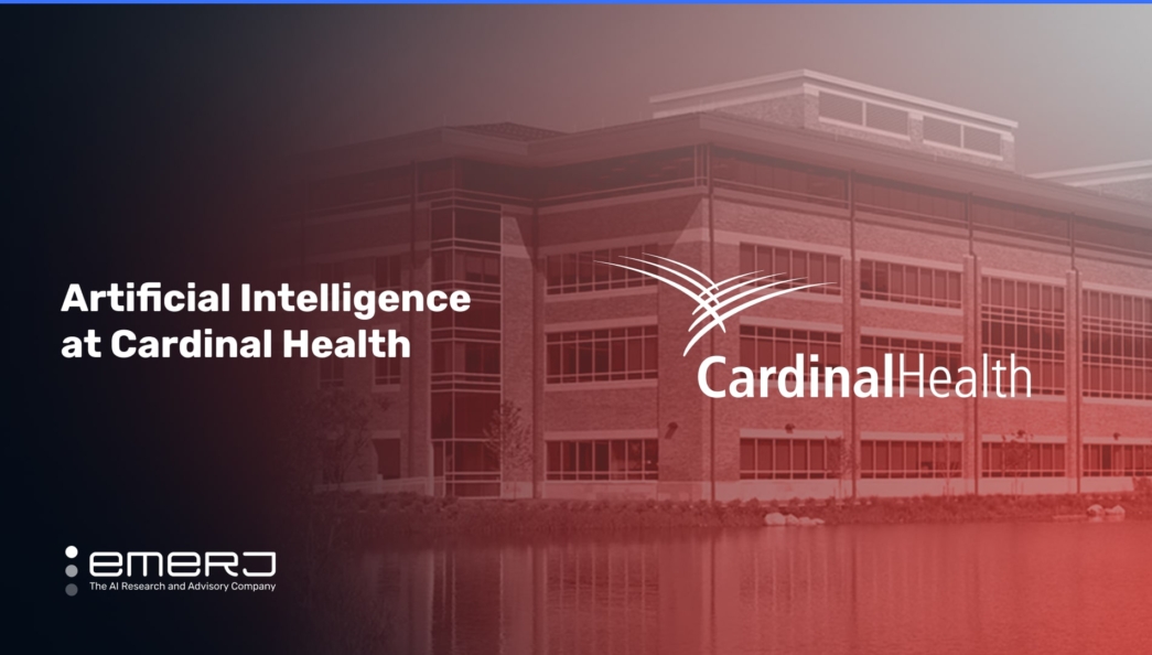 Artificial Intelligence at Cardinal Health - Two Use Cases - Emerj ...