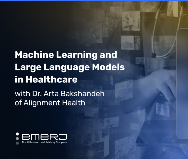 Machine Learning and Large Language Models in Healthcare – with Dr. Arta Bakshandeh of Alignment ...