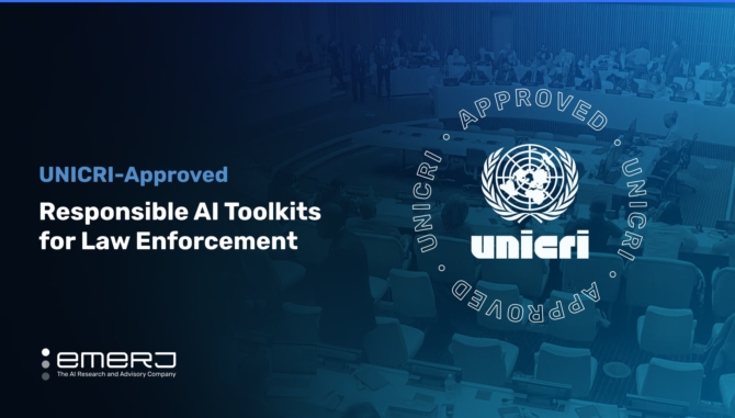 UNICRI-Approved Responsible AI Toolkits for Law Enforcement - Emerj ...