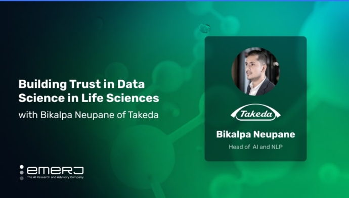 Building Trust in Data Science in Life Sciences - Bikalpa Neupane of Takeda Pharmaceuticals ...
