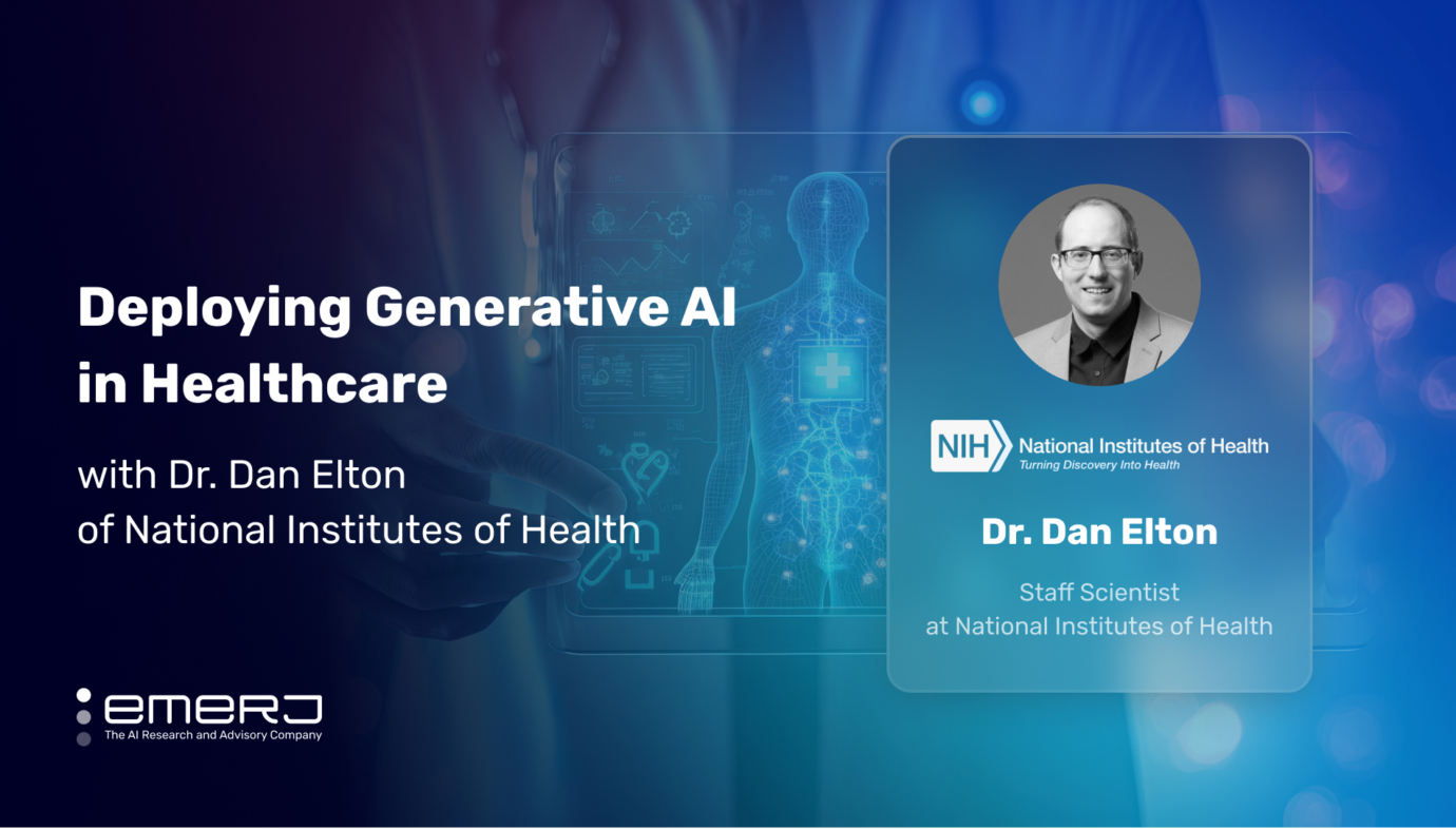 Deploying Generative AI in Healthcare - with Dr. Dan Elton of the ...