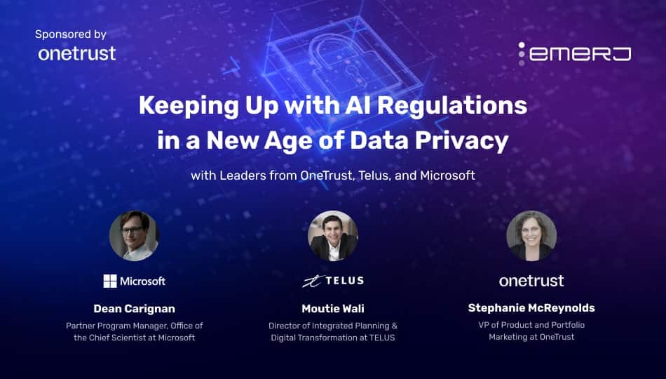 Keeping Up with AI Regulations in a New Age of Data Privacy - with ...