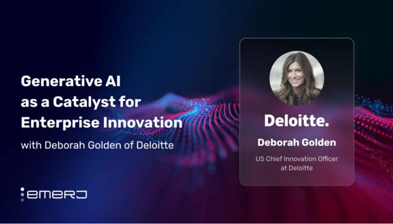 Generative AI as a Catalyst for Enterprise Innovation – with Deborah ...
