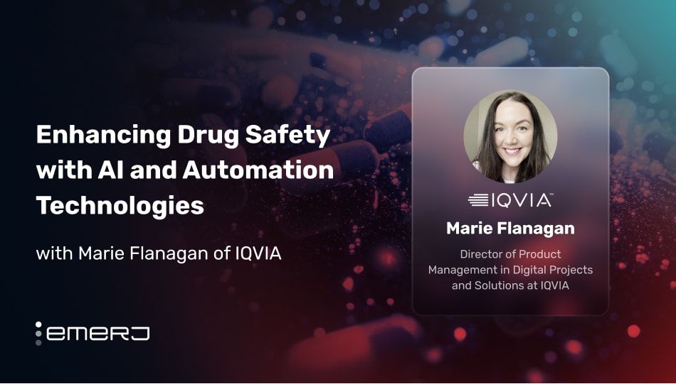 Enhancing Drug Safety with AI and Automation Technologies - with Marie ...